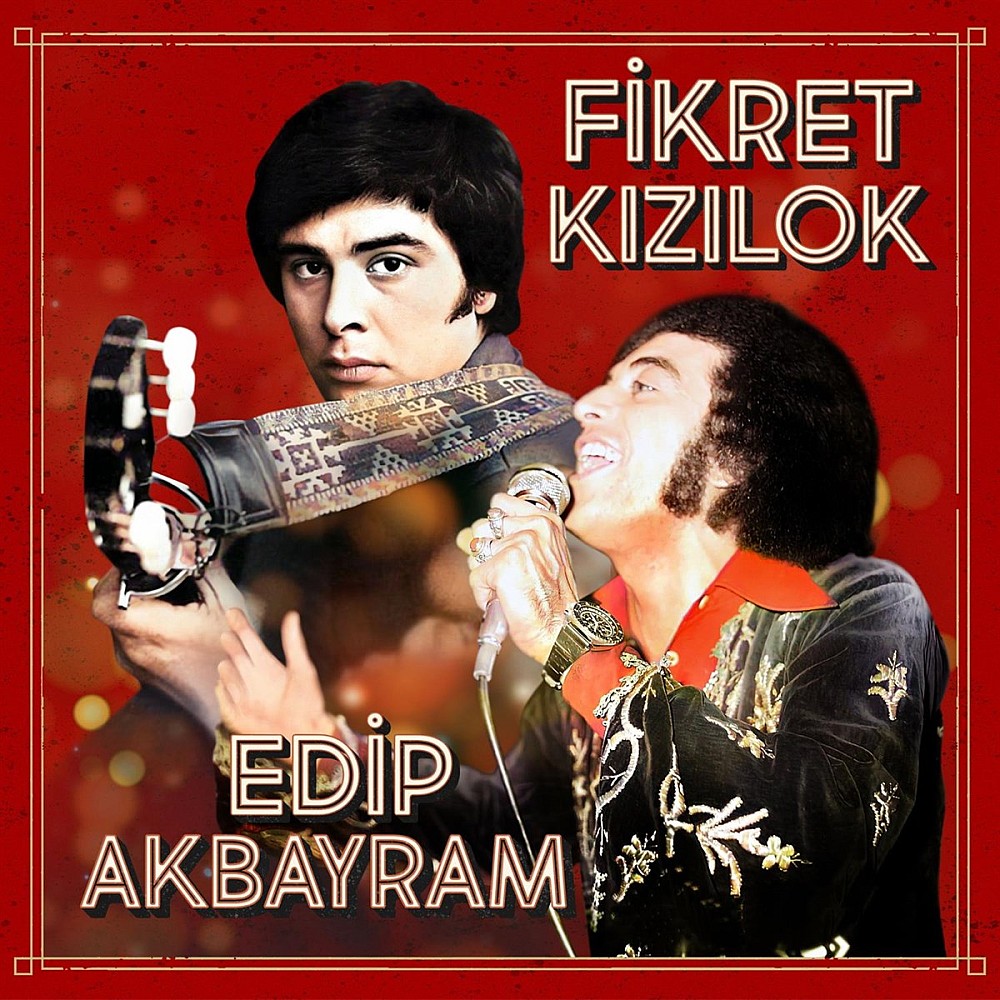 Fikret Kızılok - Edip Akbayram (Yeni Kapak) Plak LP - 8697550322182