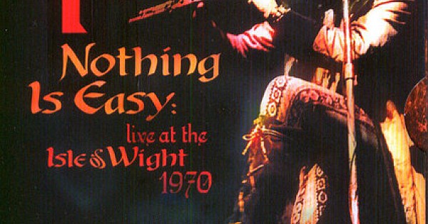 Jethro Tull - Nothing Is Easy: Live At The Isle Of Wight 1970 DVD ...